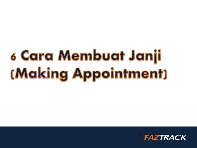 6 cara membuat janji (making appointment) | PPT