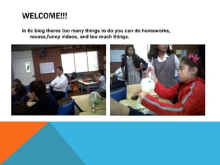 6c blog!!!!! | PPT