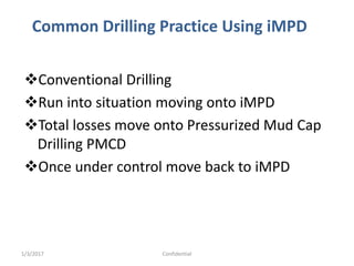 iMPD Drilling Benefits Power Point | PPTX