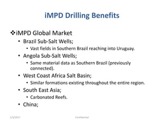 iMPD Drilling Benefits Power Point | PPTX