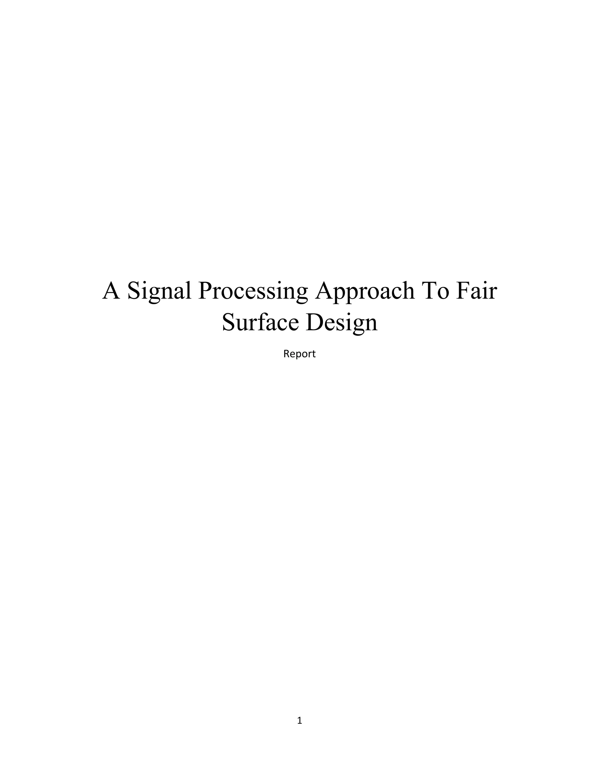 A Signal Processing Approach To Fair Surface Design | PDF