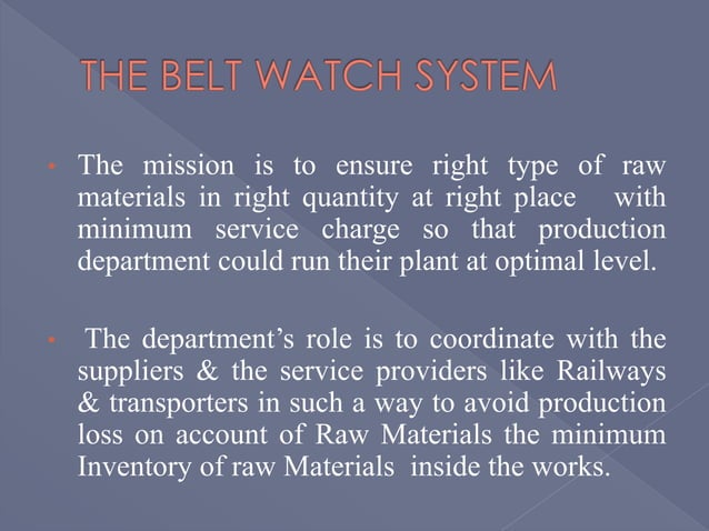 A PROJECT REPORT ON BELT WATCH SYSTEM FOR | PPTX | Business | Business ...