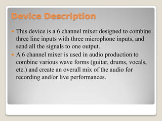 6 Channel Mixer | PPTX