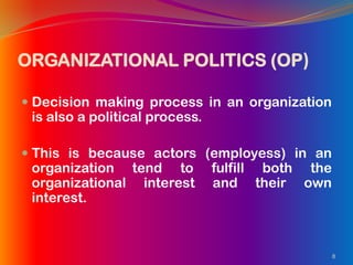 Organizational and Office Politics | PPT