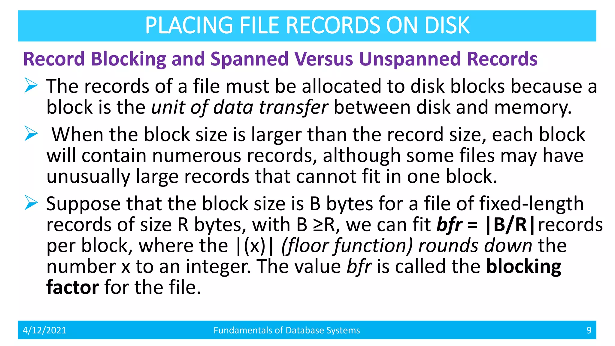 6 chapter 6 record storage and primary file organization | PPTX