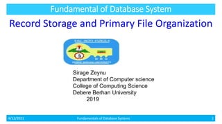 6 chapter 6 record storage and primary file organization | PPTX