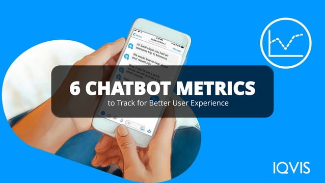 6 Chatbot Metrics To Track For Better User Experience | PDF