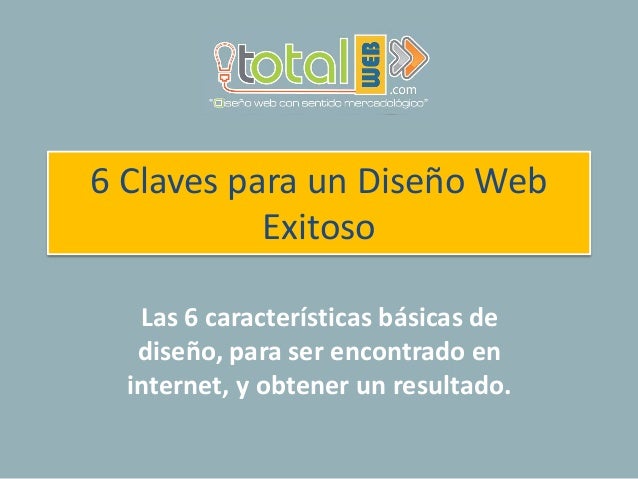 6 claves para un diseño web exitoso