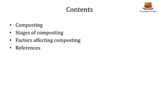 Composting: stages & factors affecting | PPTX