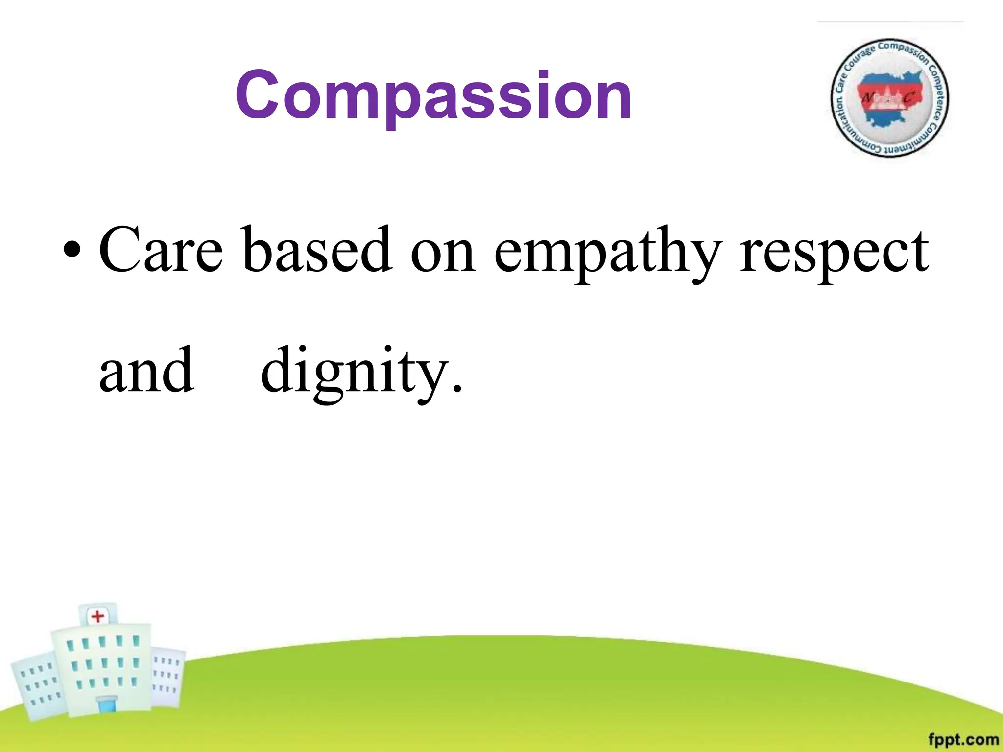 6 C'S OF NURSING AND APPLICATION TO.pptx
