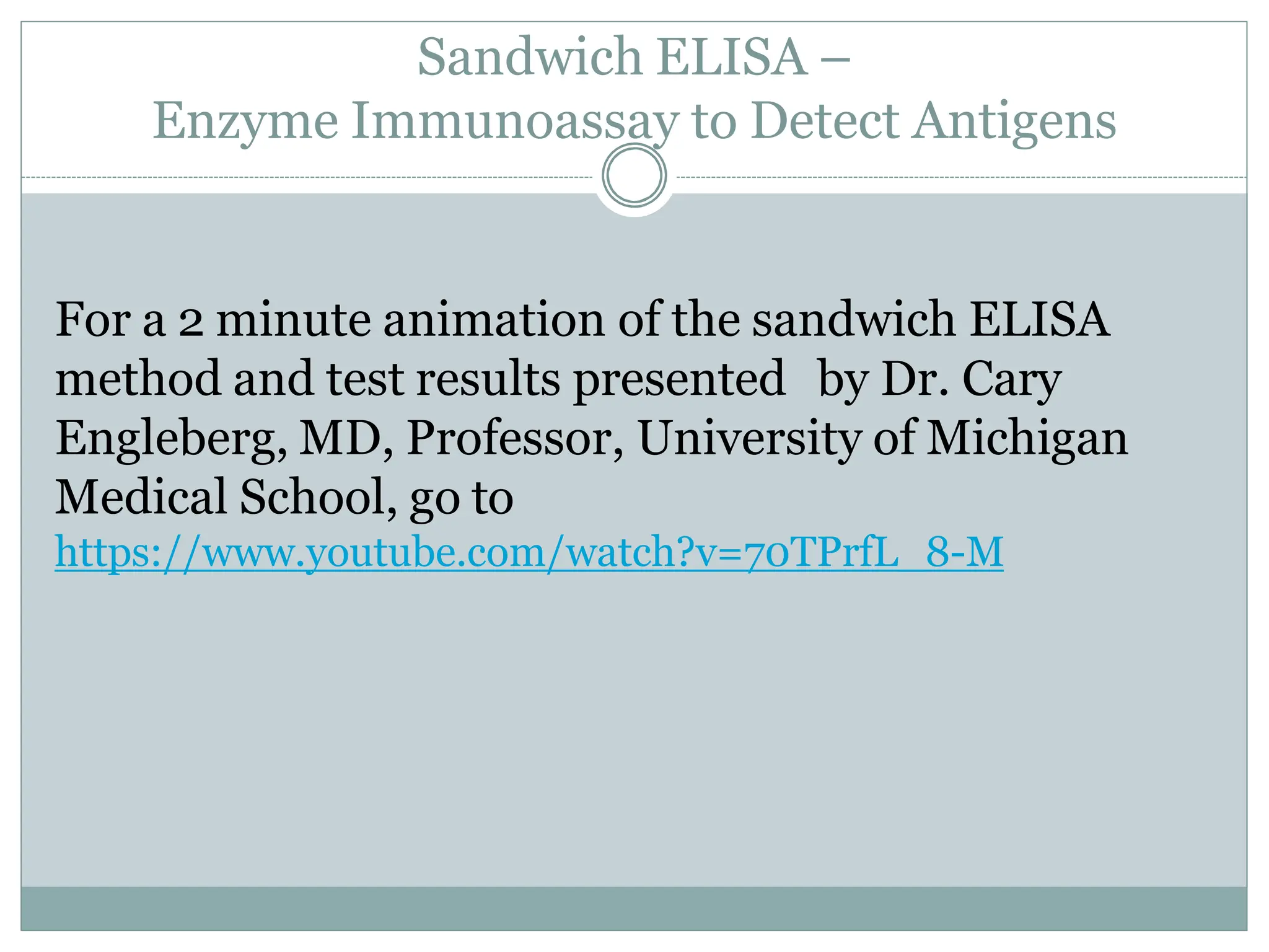 6d. Enzyme-Linked ImmunoSorbant Assay (ELISA)-PowerPoint.pptx ...