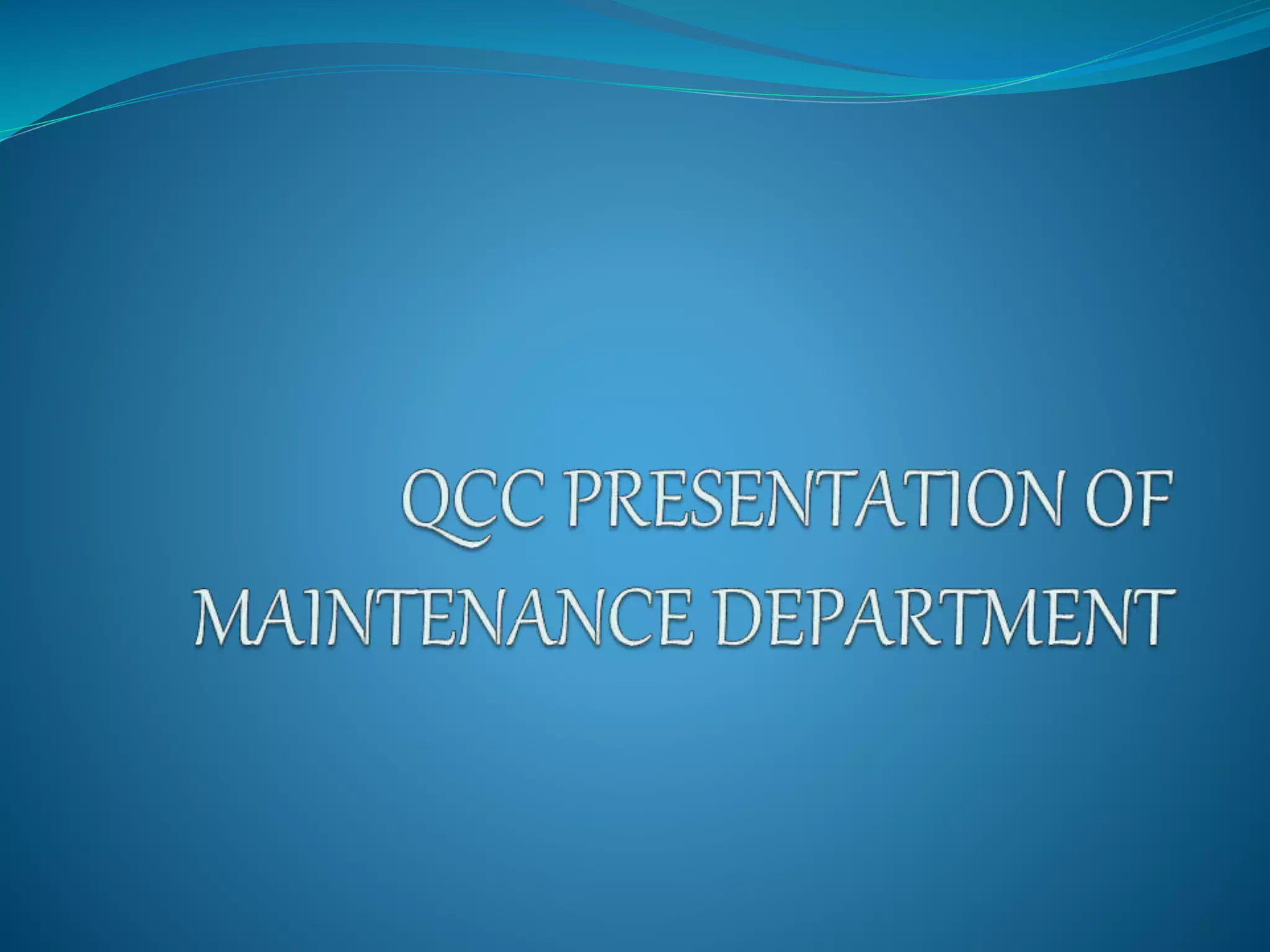 QCC Presentation | PPTX