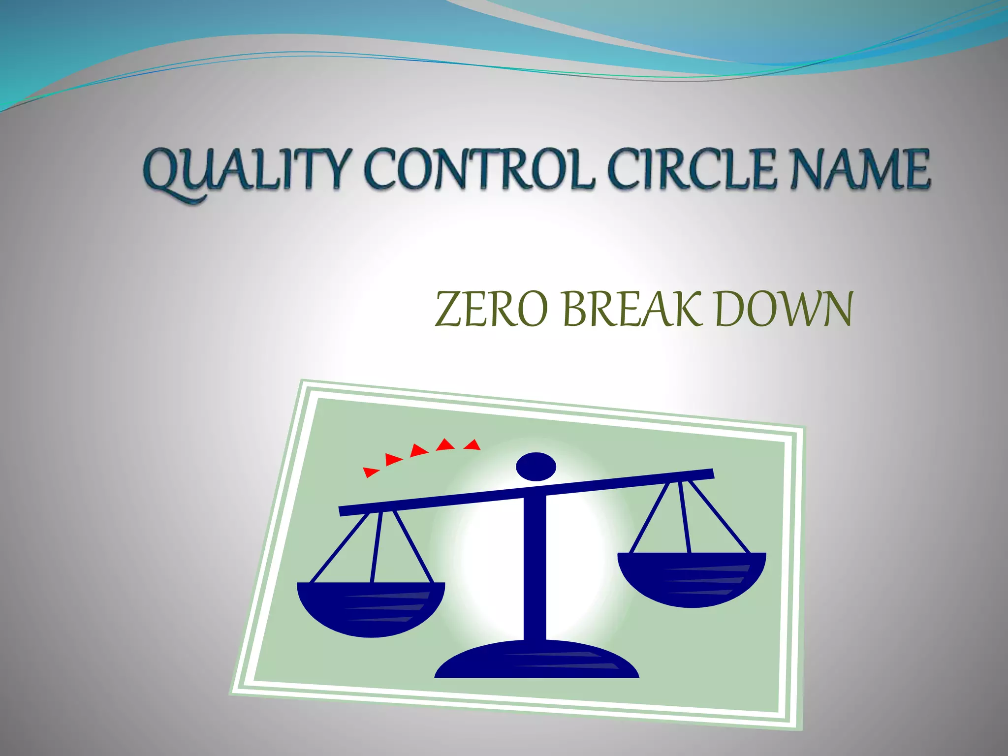 QCC Presentation | PPTX