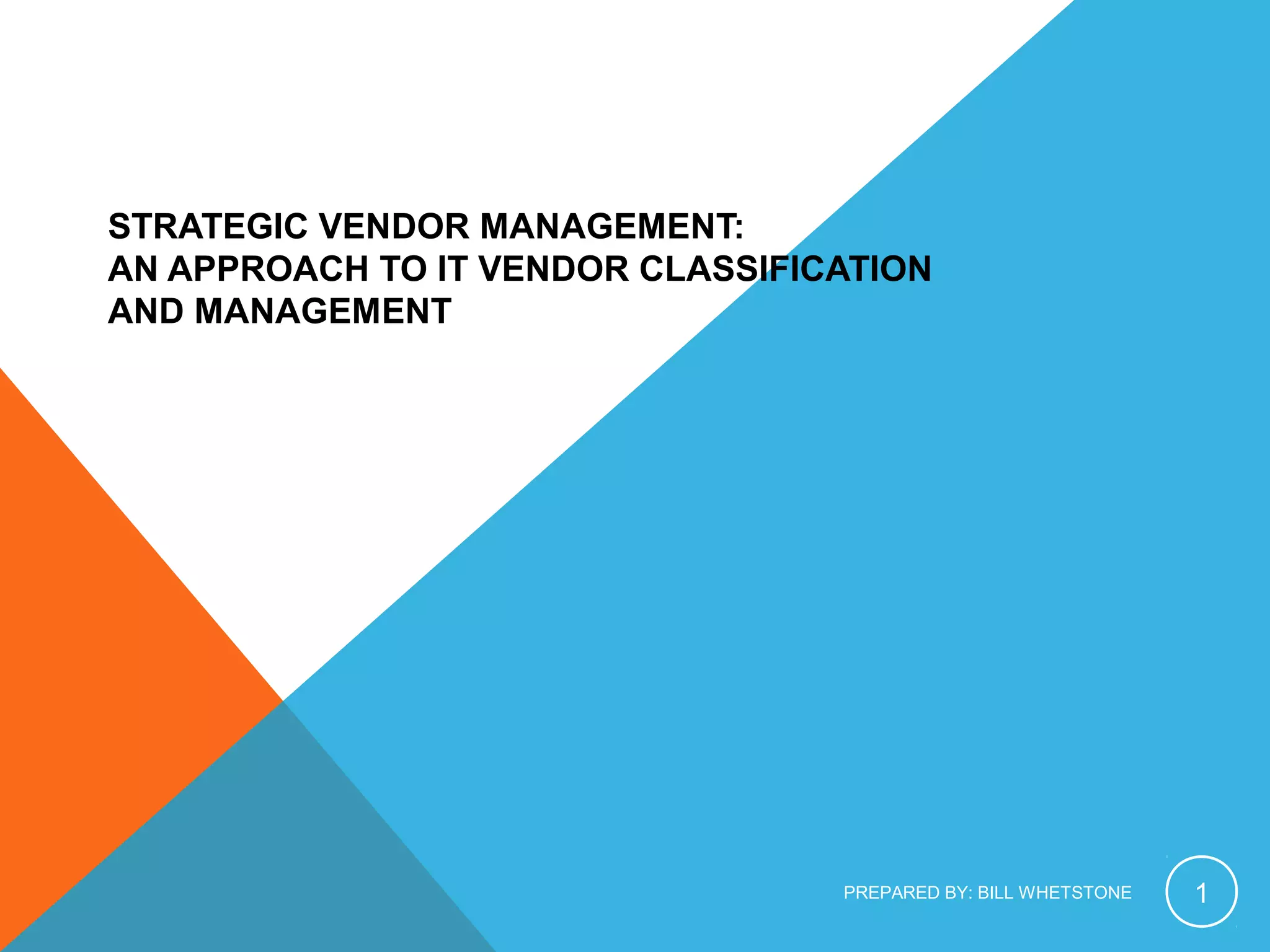 IT Strategic Vendor Management | PPT