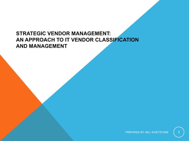 IT Strategic Vendor Management | PPT