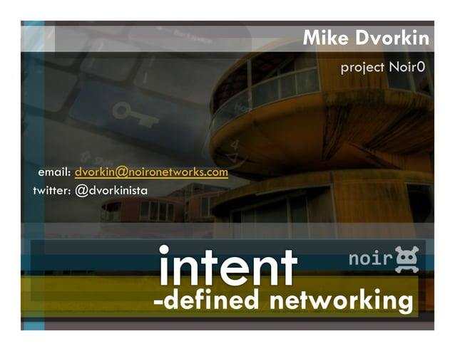 INTENT-BASED-NETWORKING-UNFOLD.pptx | Computing | Technology & Computing