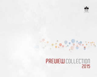 RAK Preview Catalogue 2015 | PPT
