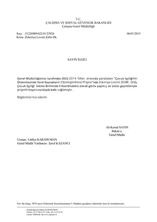 Levent Zehir Referans Yazısı