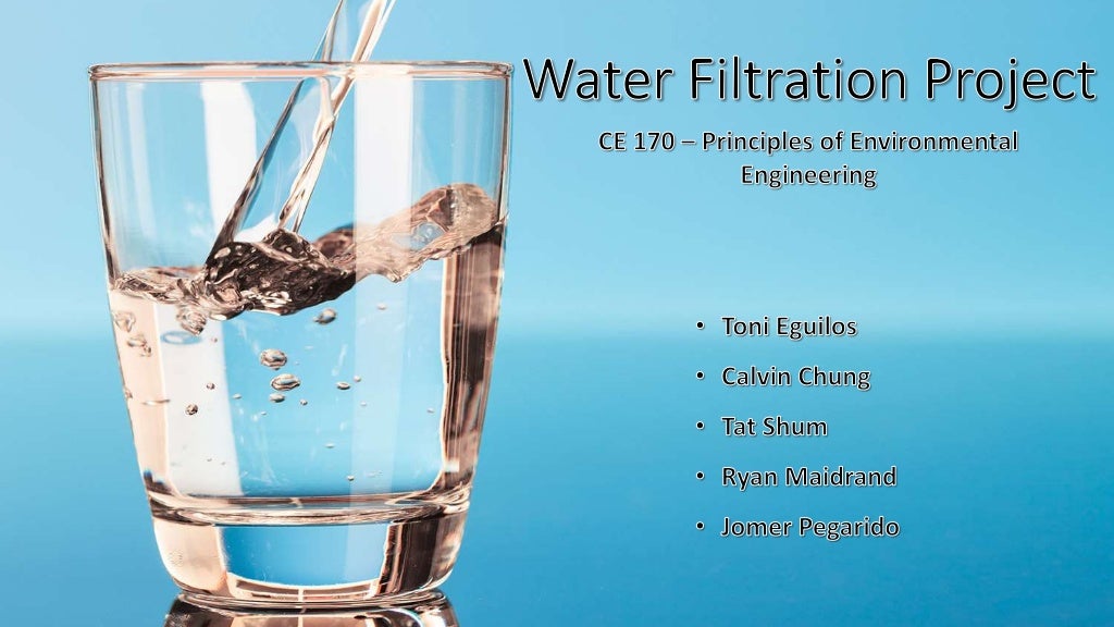 Water Filtration Project Presentation