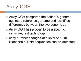 Comparative Genomic Hybridization | PPTX