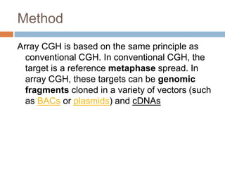 Comparative Genomic Hybridization | PPTX