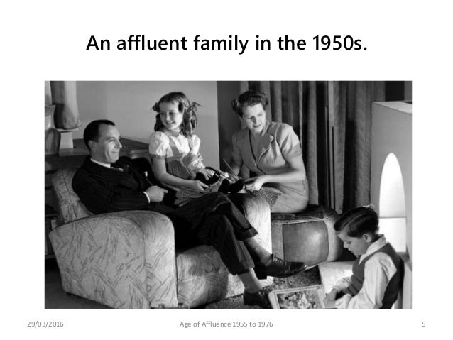 Making UK The Age of Affluence 1955 to 1976