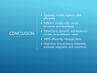 Database_Models objectives of DBMS .pptx | Databases | Computer Software and Applications