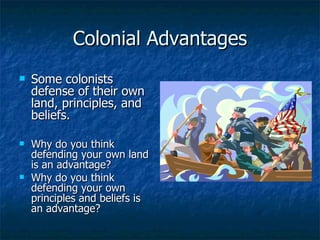 6d colonial advantages | PPT