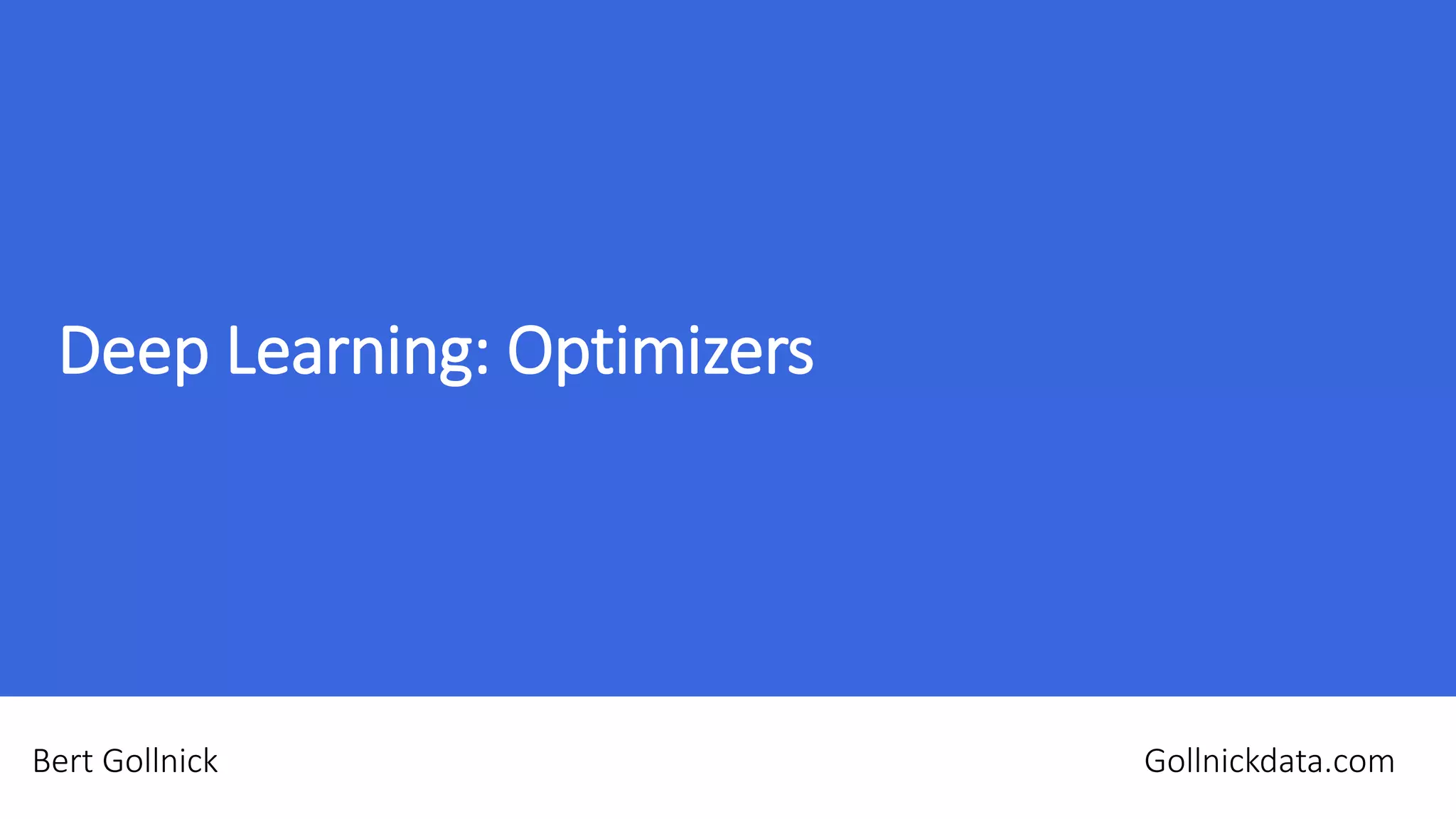 Deep Learning: Optimizer | PPTX