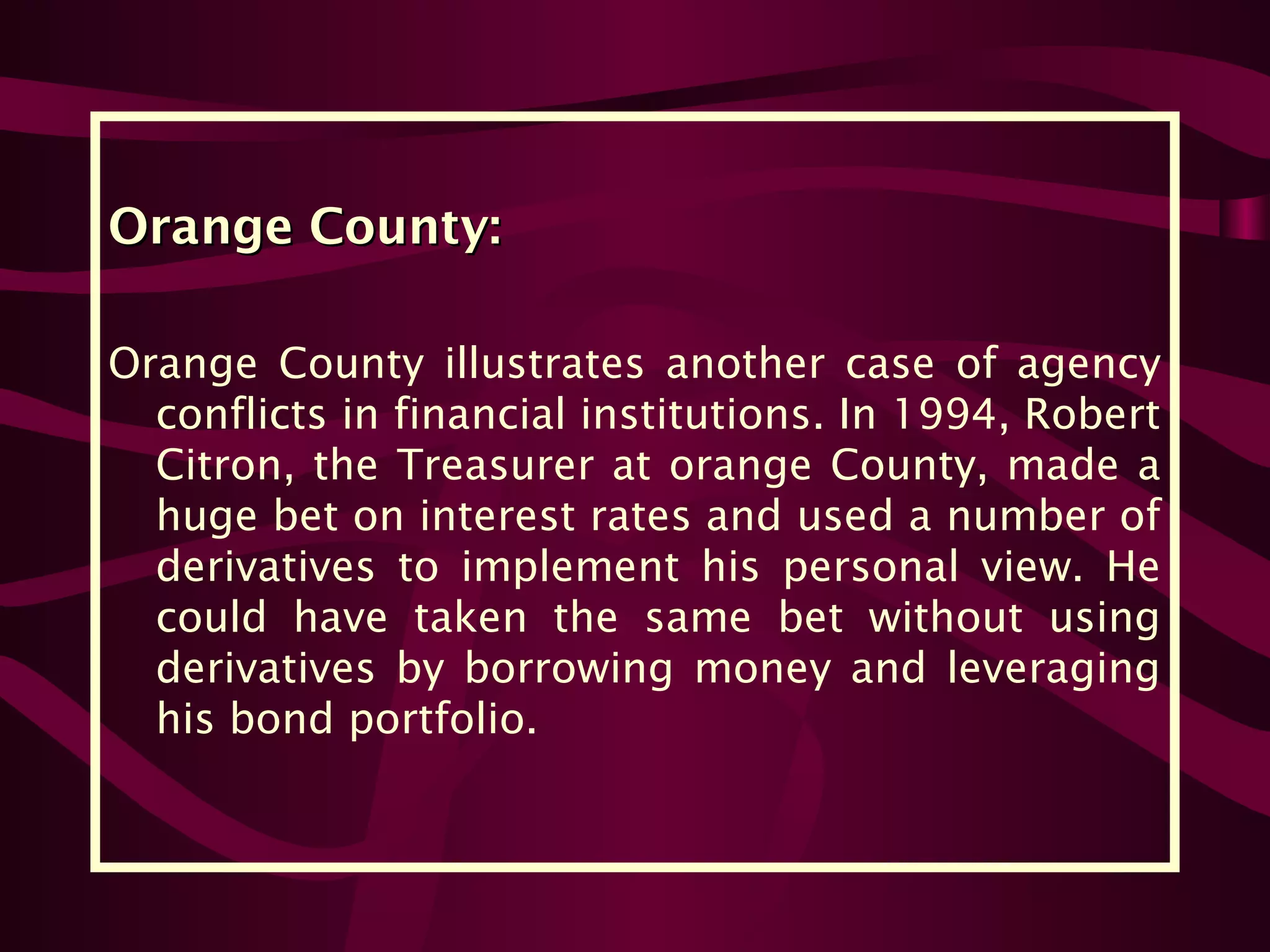 6 Derivatives disasters , CFM | PPT