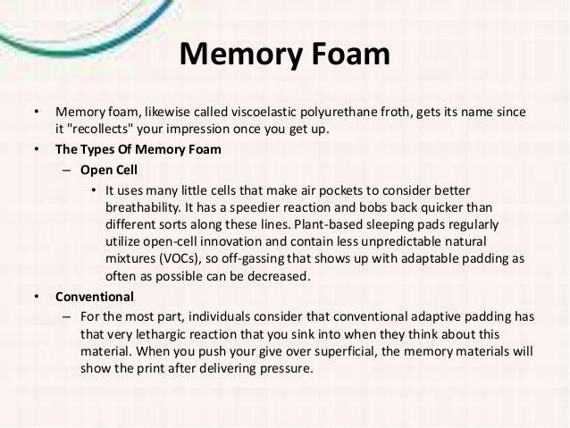Look at the pros & cons of memory foam, Polyfoam, and Latex | PPTX ...