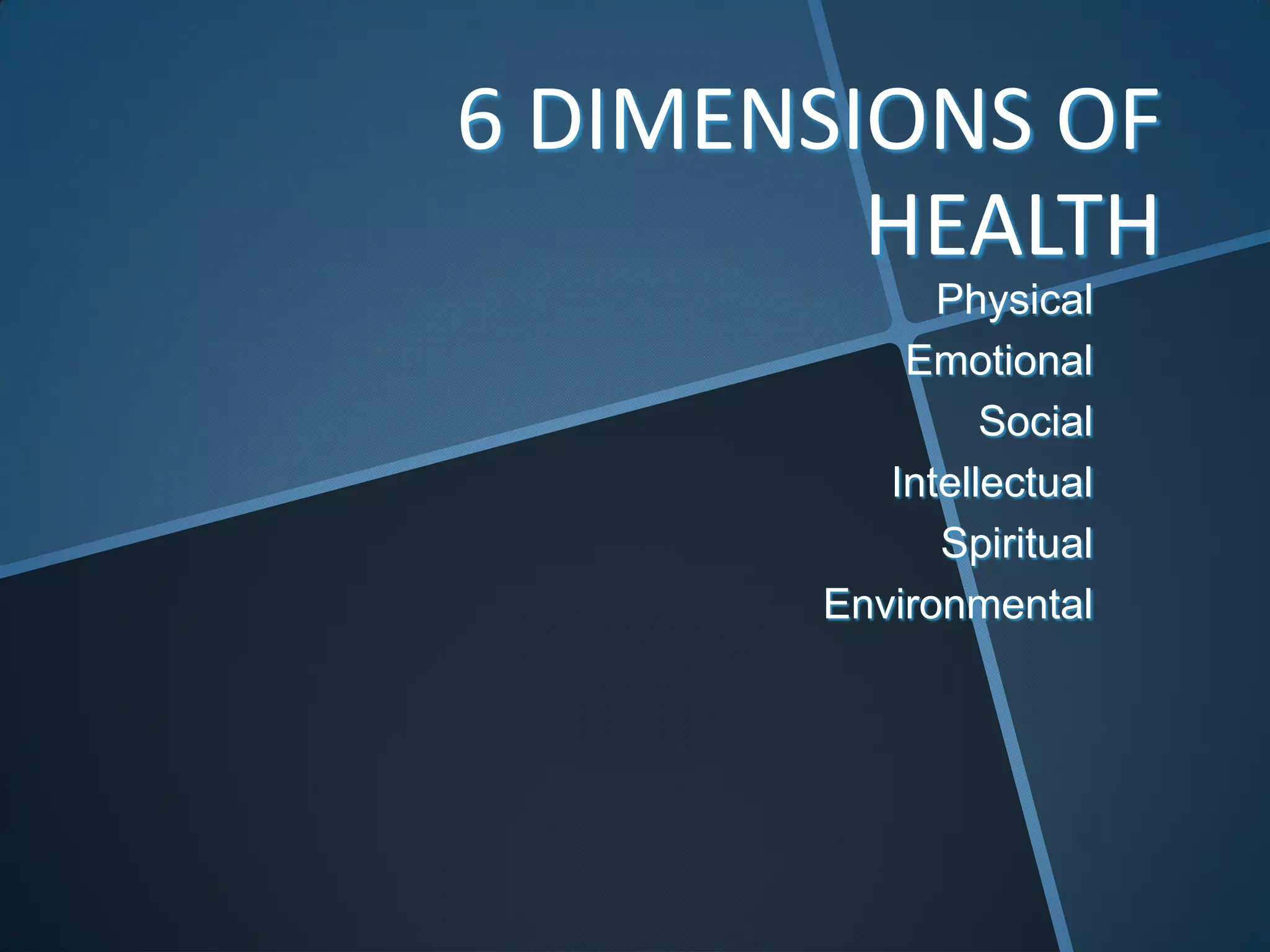 6 dimensions of health | PPT