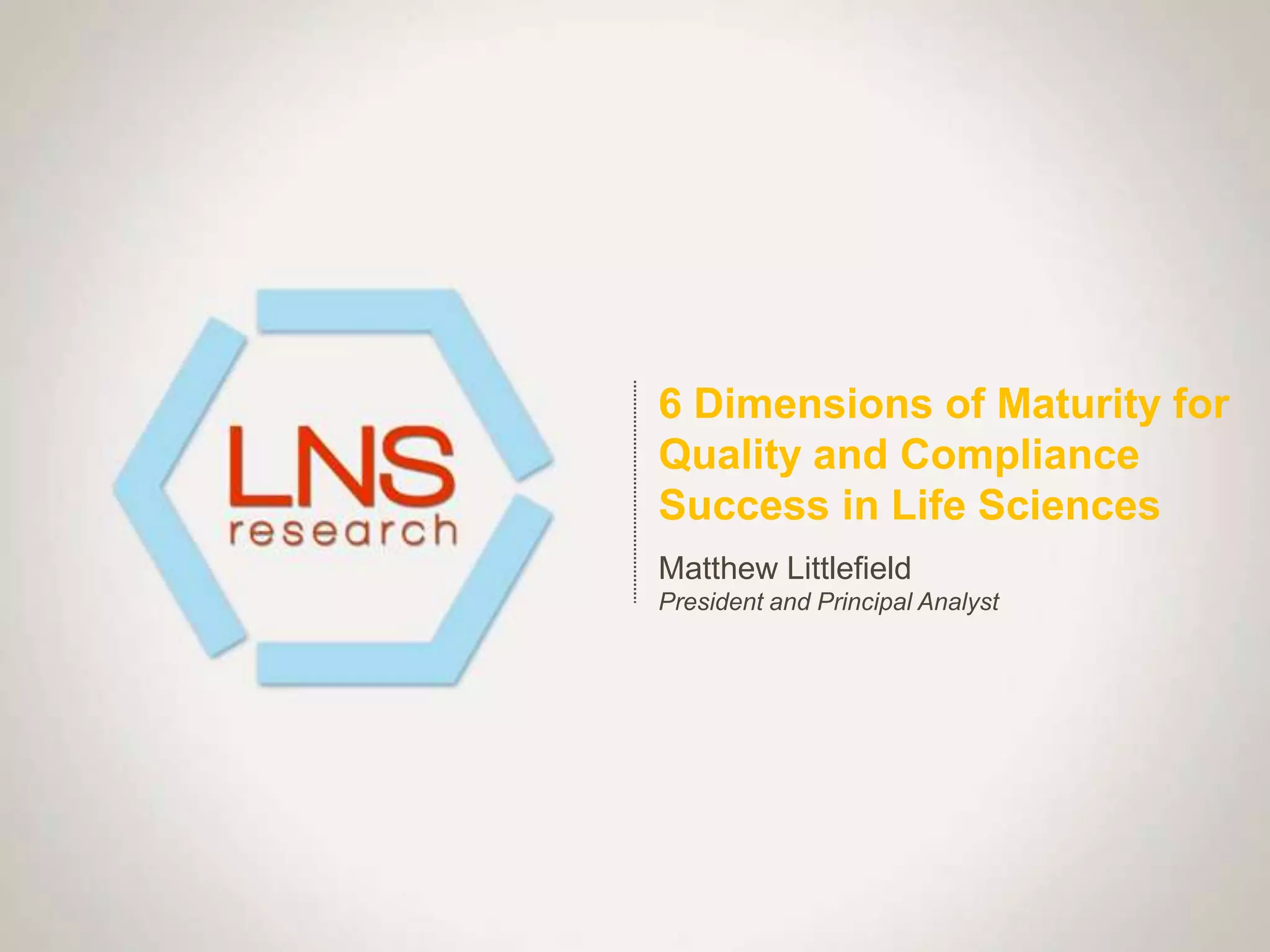 6 Dimensions of Quality Management Maturity | PPTX