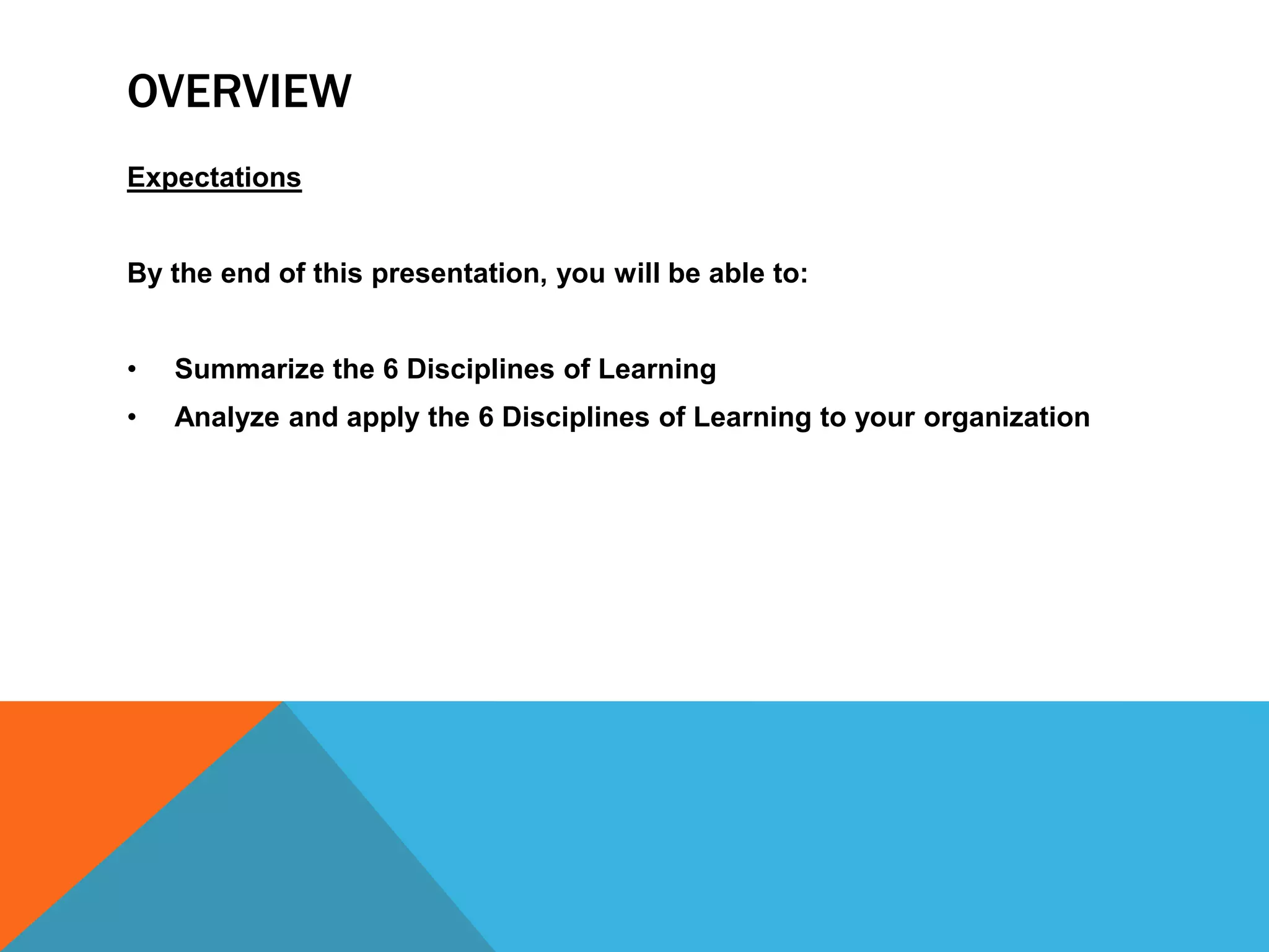 6 Disciplines of Learning | PPTX