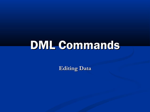 DML Commands | PPT