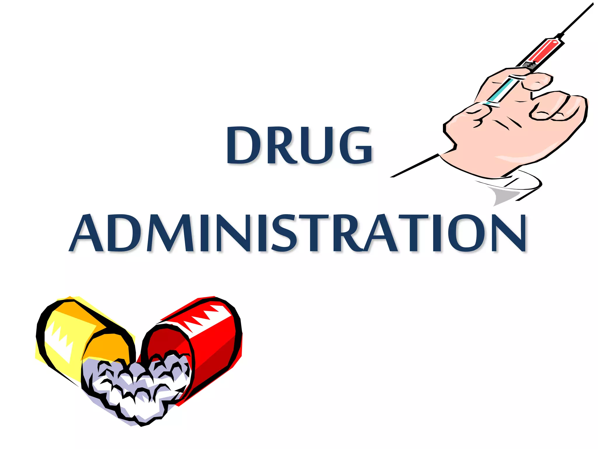 Drug Administration | PPTX