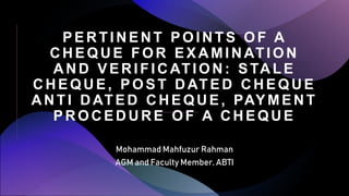Pertinent Points of a cheque for examination | PPT