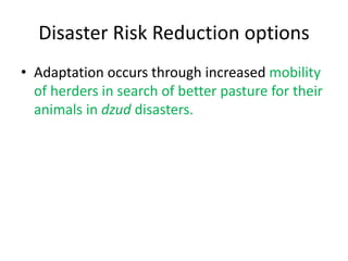 Dzud disaster: (based on IPCC/SREX/2012) | PPTX