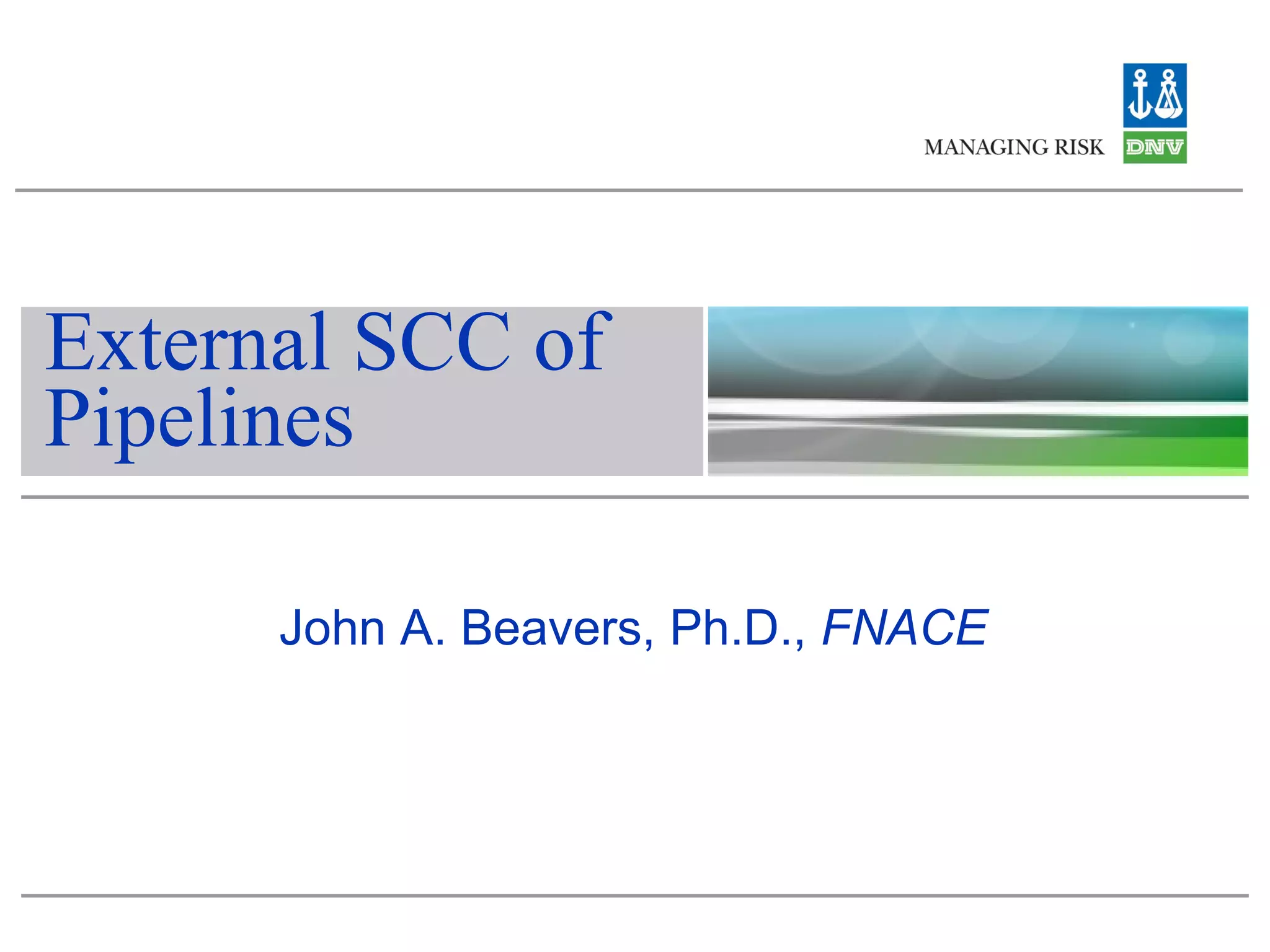 External SCC of Pipelines | PPT