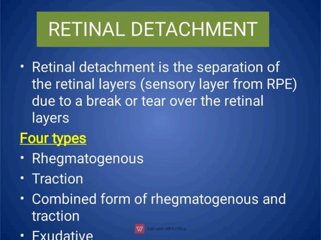 Retinal detachment types of retinal detachment | PPT