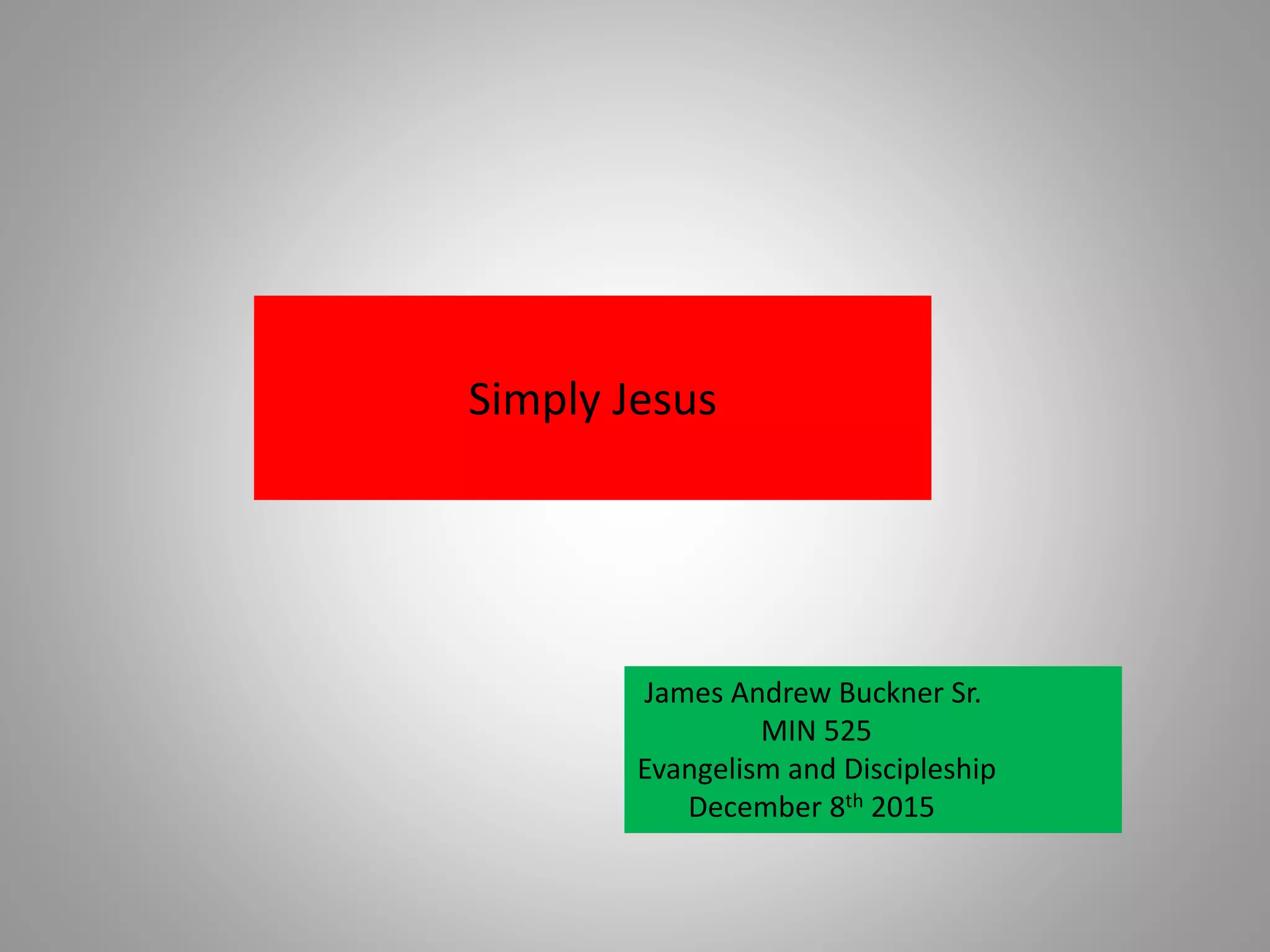 Simply Jesus | PPT