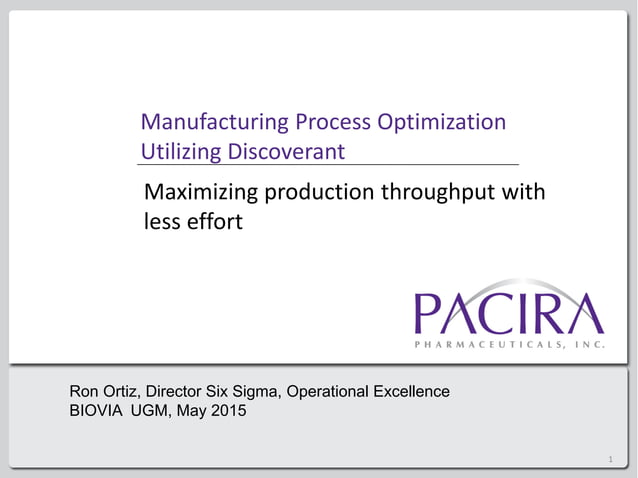 Manufacturing Process Optimization Using Statistical Modeling 2015 | PPT