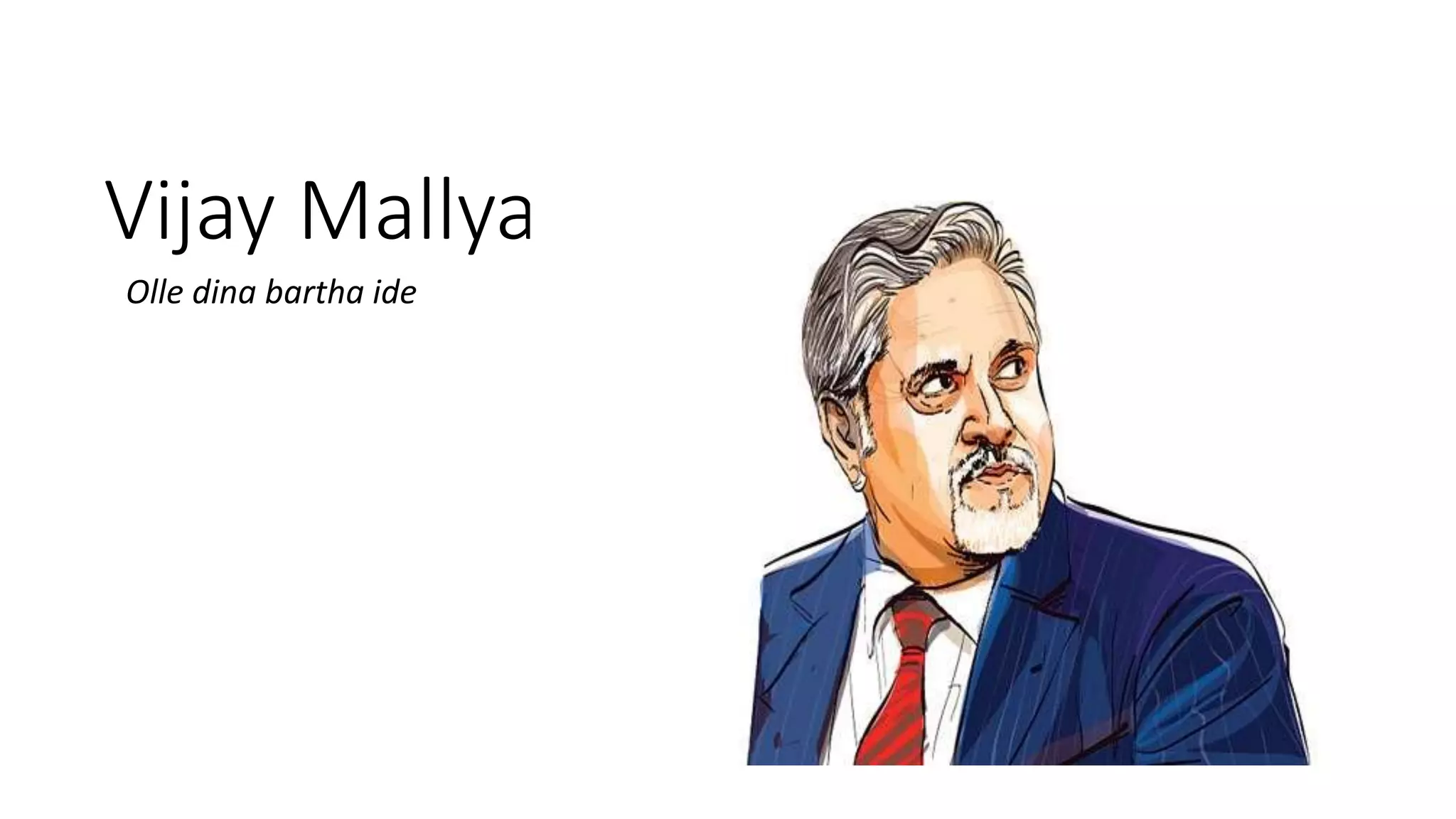 Vijay Mallya | PPTX