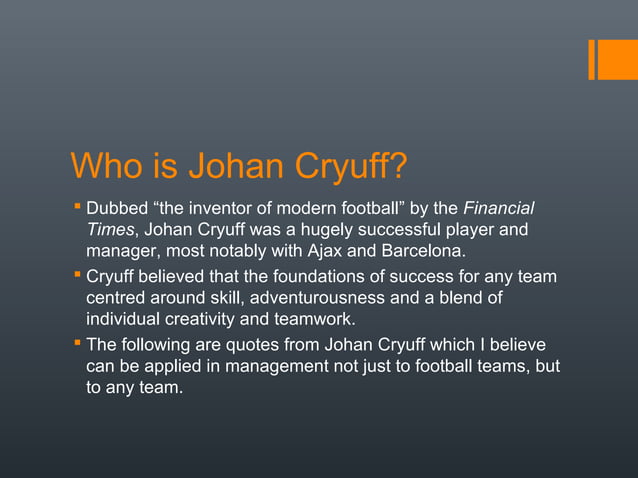The Johan Cryuff Approach | PPT
