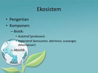 6 EKOSISTEM, piramida makanan, siklus senyawa.pptx