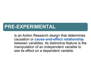 action research Experimental Research Design.pptx
