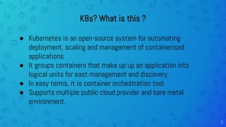 Kubernetes Presentation | PPTX | Cloud Computing | Internet