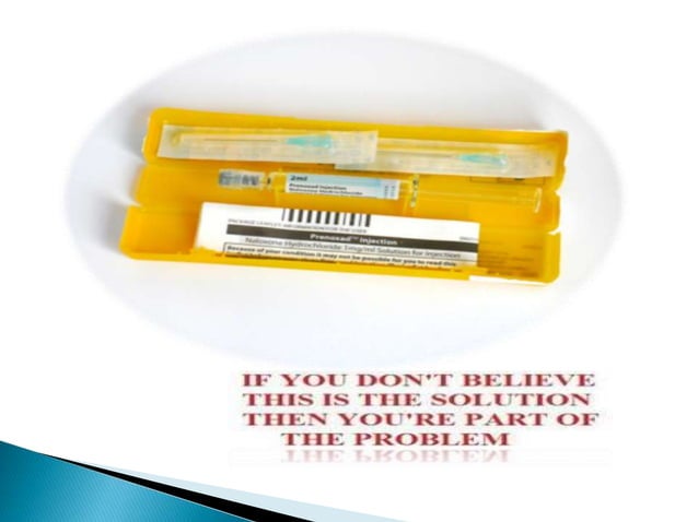 Naloxone (prenoxad) presentation (not official) | PPTX