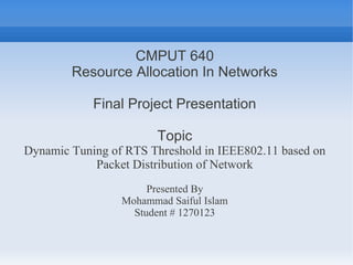Presentation - Dynamic Tuning of RTS Threshold | PDF