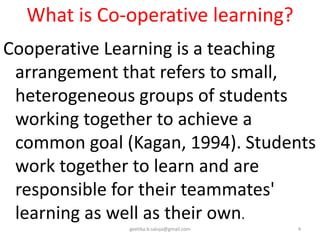 Cooperative Learning in Classroom teaching and learning process | PPTX